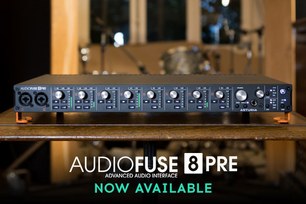 Arturia announcs availability of Audiofuse 8Pre interface/expander