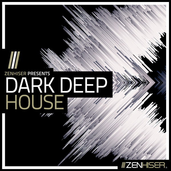 Dark Deep House from Zenhiser