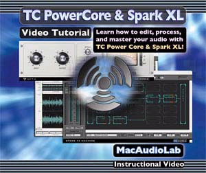 TC PowerCore and Spark XL Subject of MacAudioLab's Latest Video